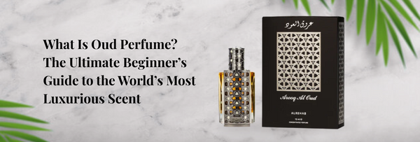 What Is Oud Perfume? The Ultimate Beginner’s Guide to the World’s Most